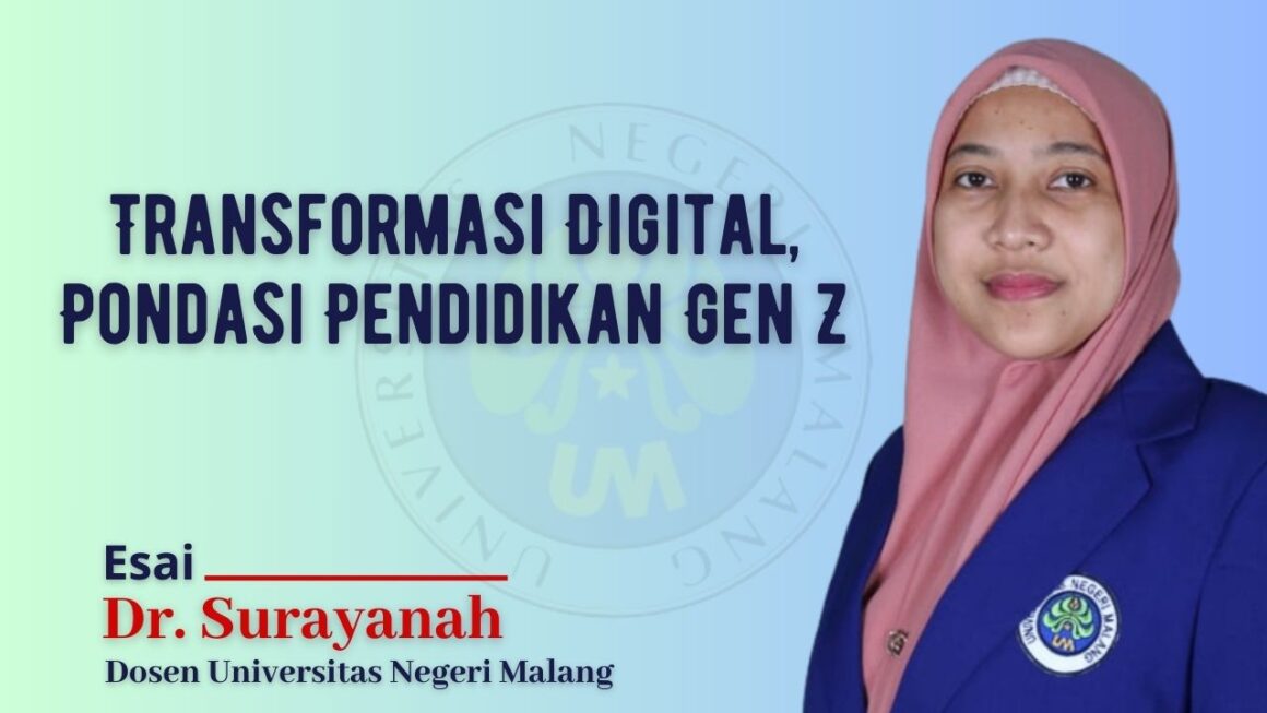 Transformasi Digital, Pondasi Pendidikan Gen Z